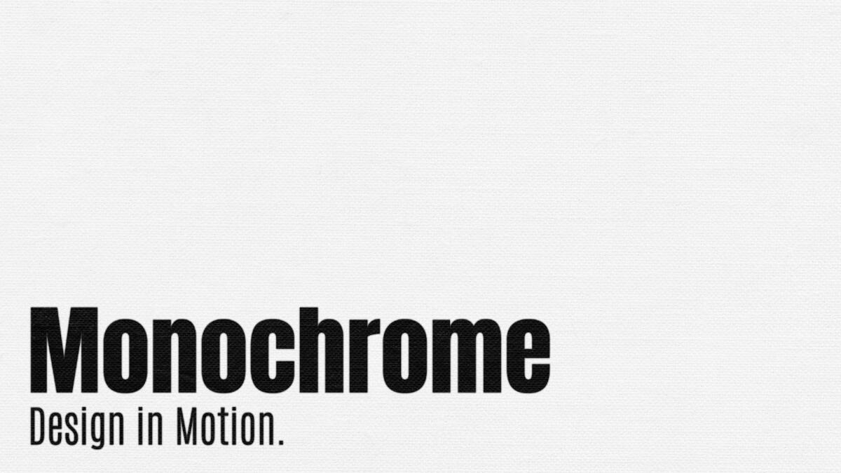 Monochrome Motion Design Studio - Creative Visual Solutions